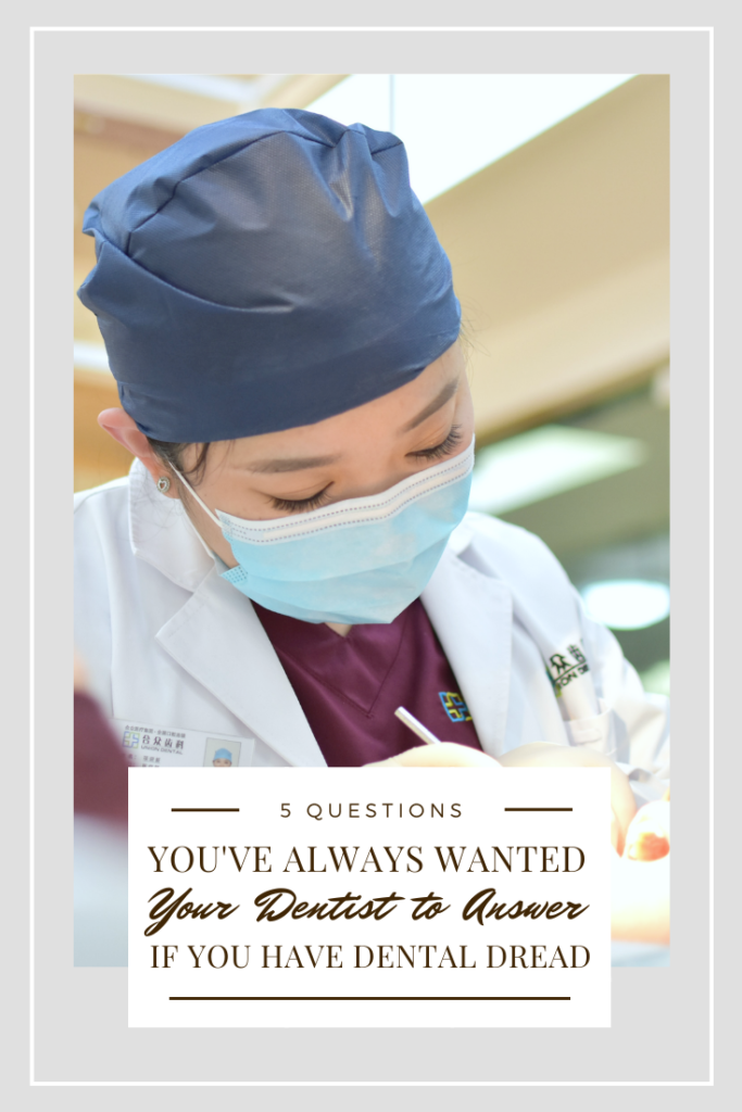 5 Questions You've Always Wanted Your Dentist to Answer If You Have ...