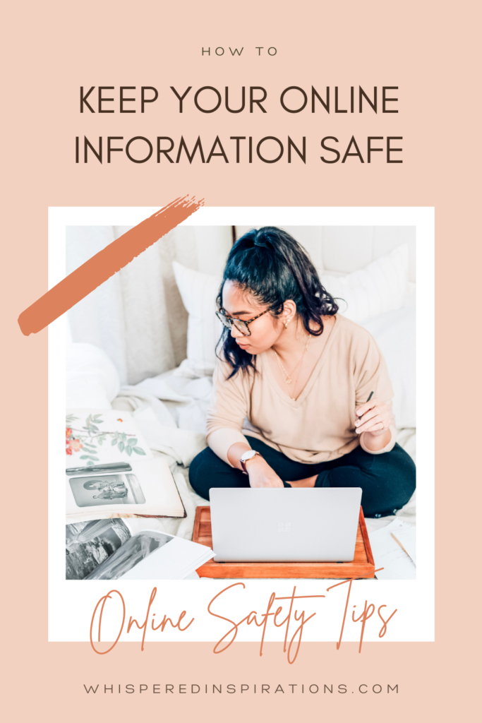 How to Keep Your Online Information Protected in 2021 - Whispered ...