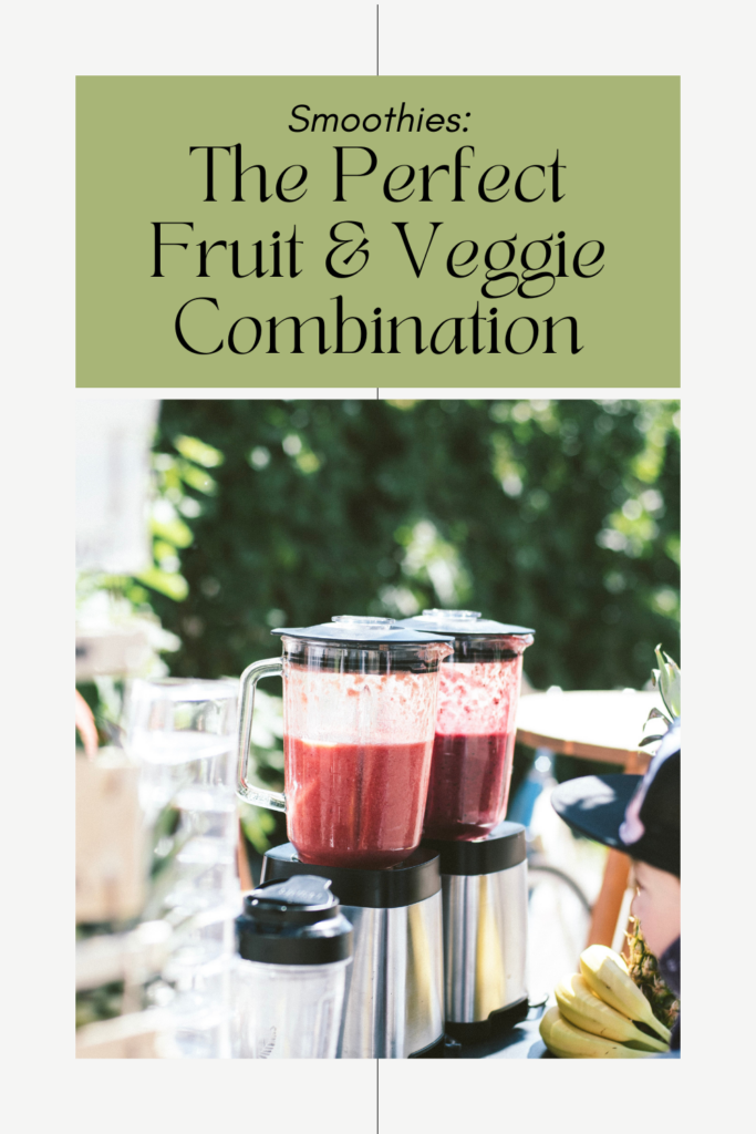Smoothies: The Perfect Combination of Fruits and Vegetables - Whispered ...
