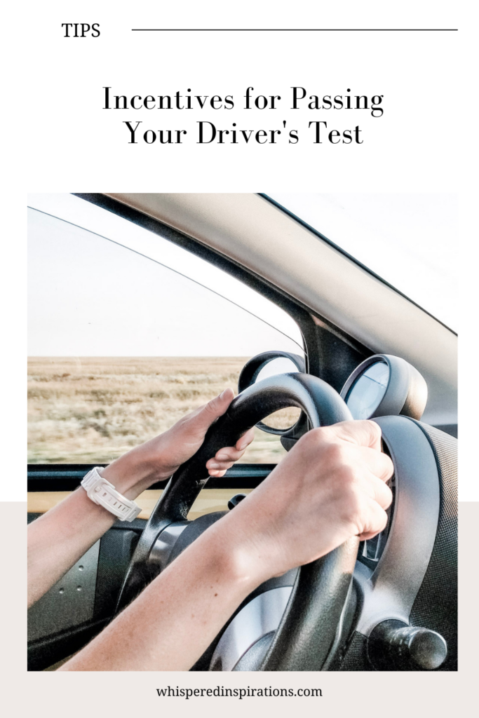 5 Incentives For Passing Your Driving Test - Whispered Inspirations